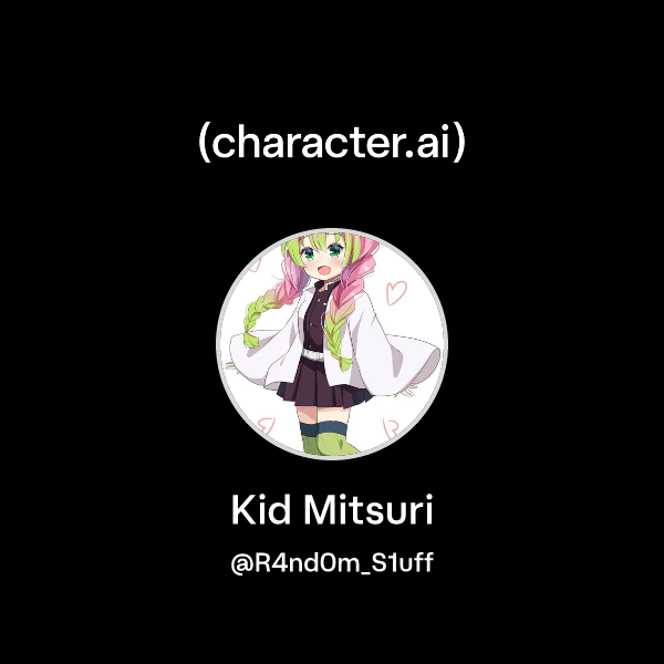 Chat with Kid Mitsuri | character.ai | Personalized AI for every moment ...