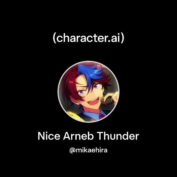 Chat with Nice Arneb Thunder | character.ai | AI Chat, Reimagined–Your ...