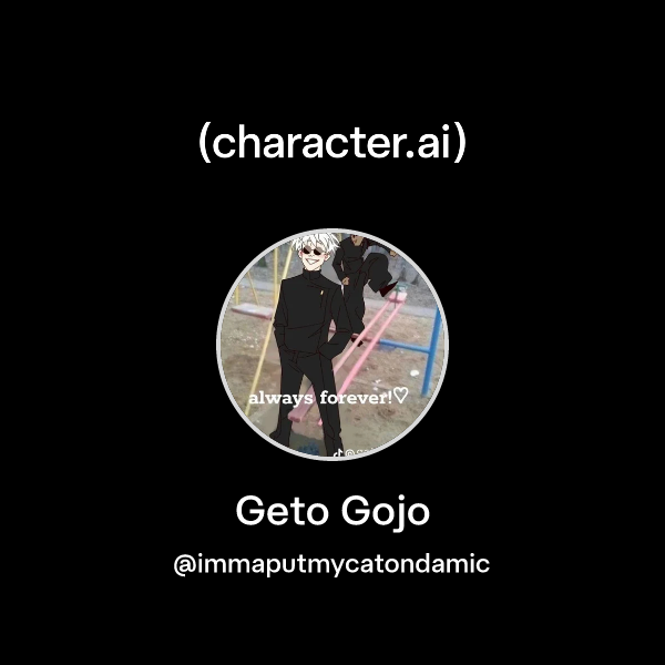 Chat with Geto Gojo | character.ai | AI Chat, Reimagined–Your Words ...