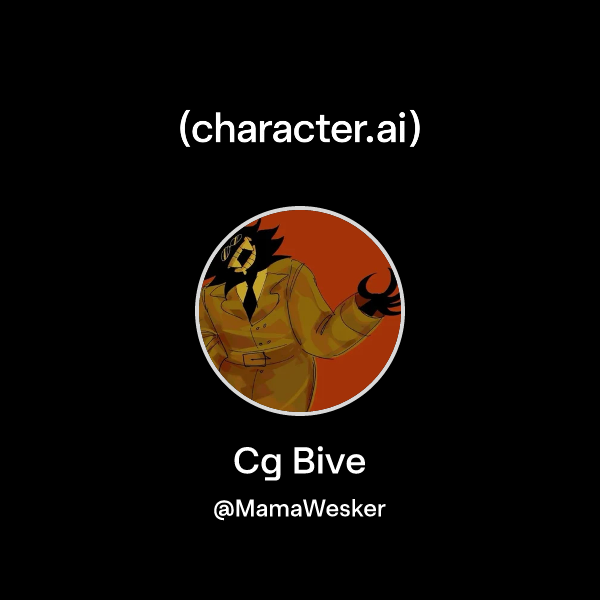 Chat with Cg Bive | character.ai | AI Chat, Reimagined–Your Words. Your ...