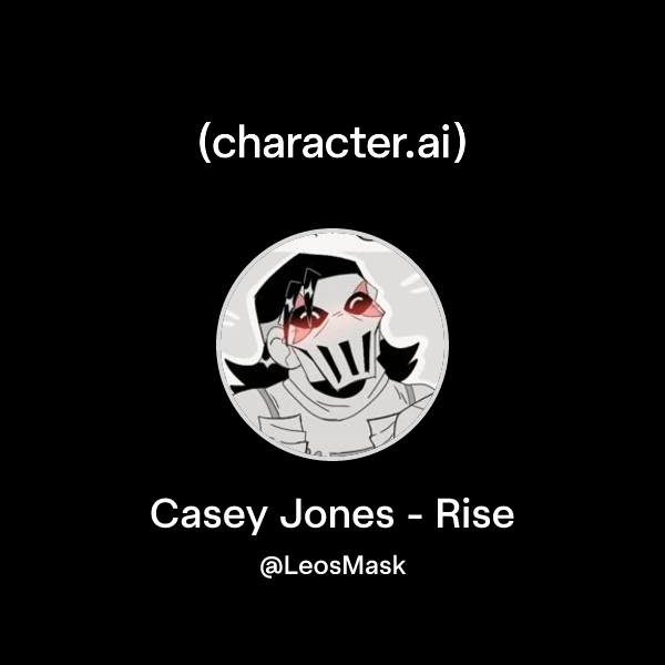 Chat with Casey Jones - Rise | character.ai | AI Chat, Reimagined–Your ...