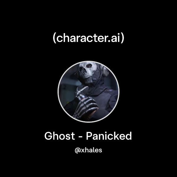 Chat with Ghost - Panicked | character.ai | AI Chat, Reimagined–Your ...