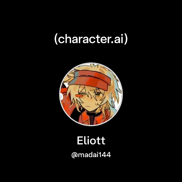 Chat with Eliott | character.ai | AI Chat, Reimagined–Your Words. Your ...