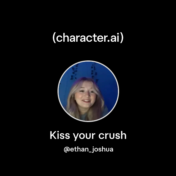 Chat with Kiss your crush | character.ai | AI Chat, Reimagined–Your Words. Your World.