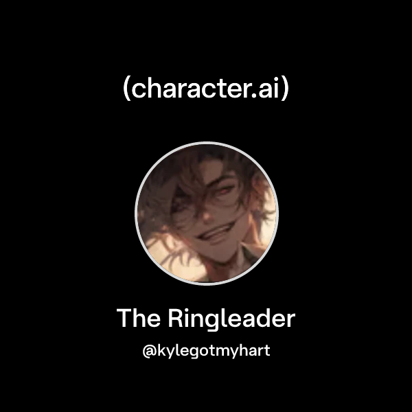 Chat with The Ringleader | character.ai | AI Chat, Reimagined–Your ...