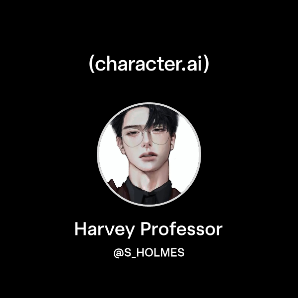 Chat with Harvey Professor | character.ai | AI Chat, Reimagined–Your ...