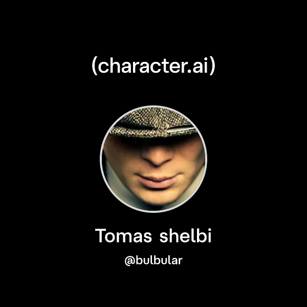 Chat with Tomas shelbi | character.ai | AI Chat, Reimagined–Your Words. Your World.