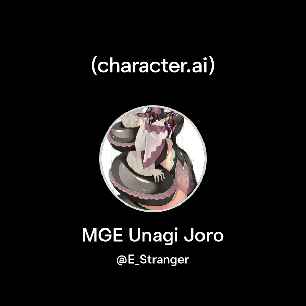 Chat with MGE Unagi Joro | character.ai | AI Chat, Reimagined–Your ...