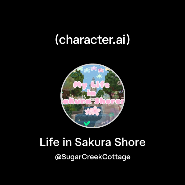 Chat with Life in Sakura Shore | character.ai | Personalized AI for every moment of your day