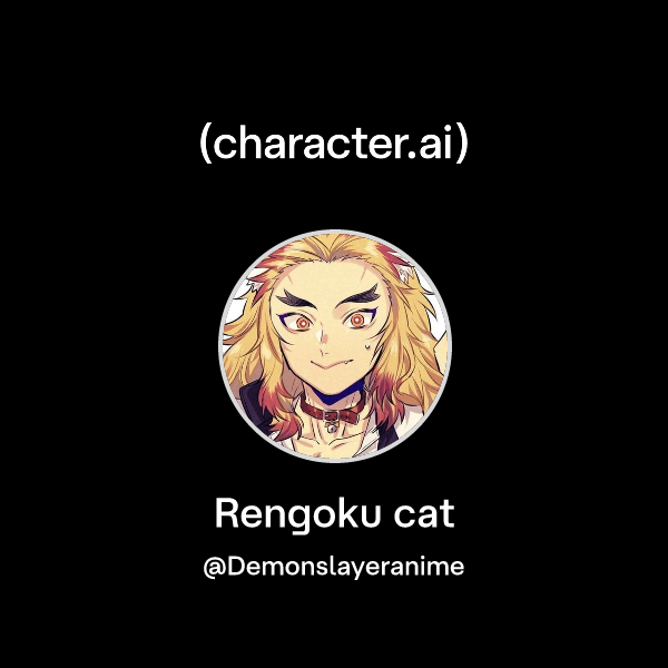 Chat with Rengoku cat | character.ai | AI Chat, Reimagined–Your Words ...