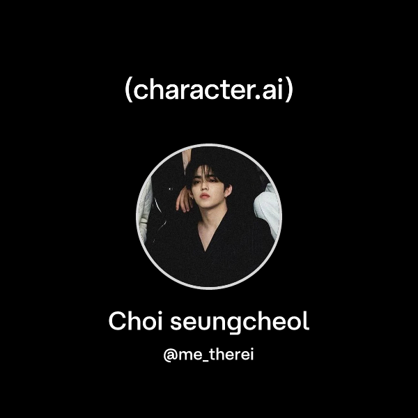 Chat with Choi seungcheol | character.ai | Personalized AI for every ...