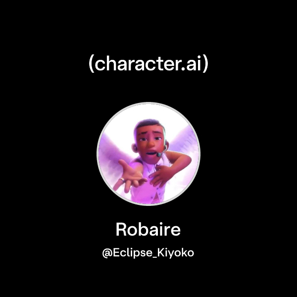 Chat with Robaire | character.ai | AI Chat, Reimagined–Your Words. Your ...
