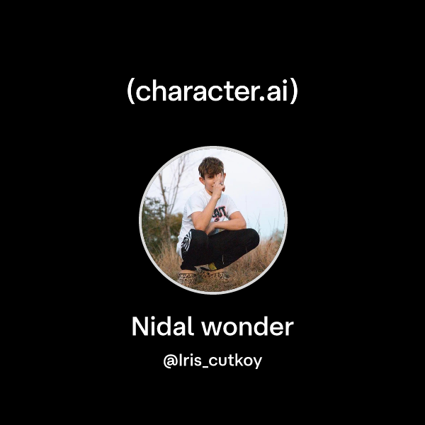 Chat with Nidal wonder | character.ai | AI Chat, Reimagined–Your Words ...