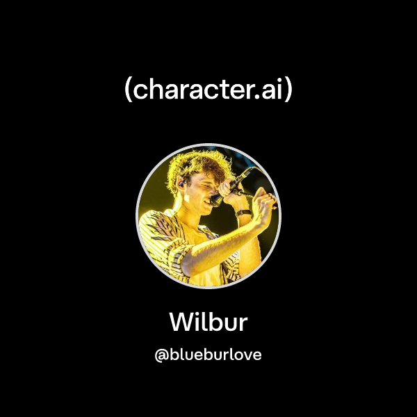 Chat with Wilbur | character.ai | AI Chat, Reimagined–Your Words. Your World.