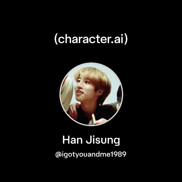 Chat with Han Jisung | character.ai | Personalized AI for every moment ...
