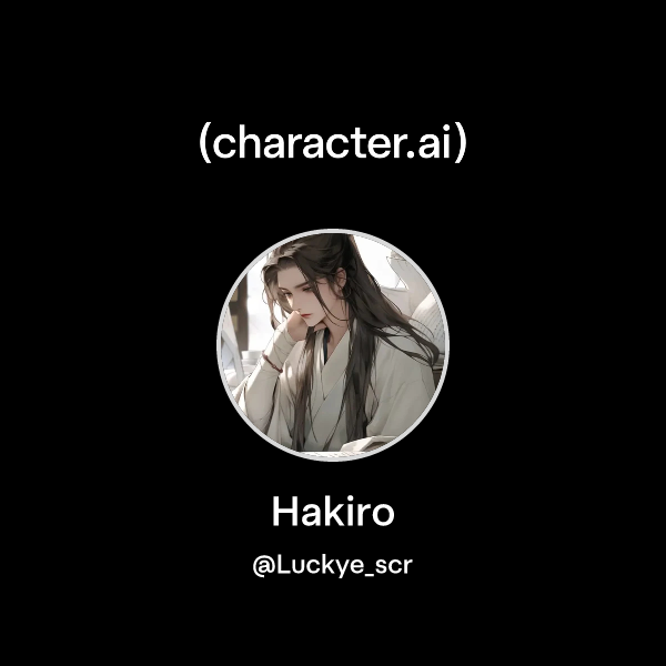 Chat with Hakiro | character.ai | Personalized AI for every moment of ...