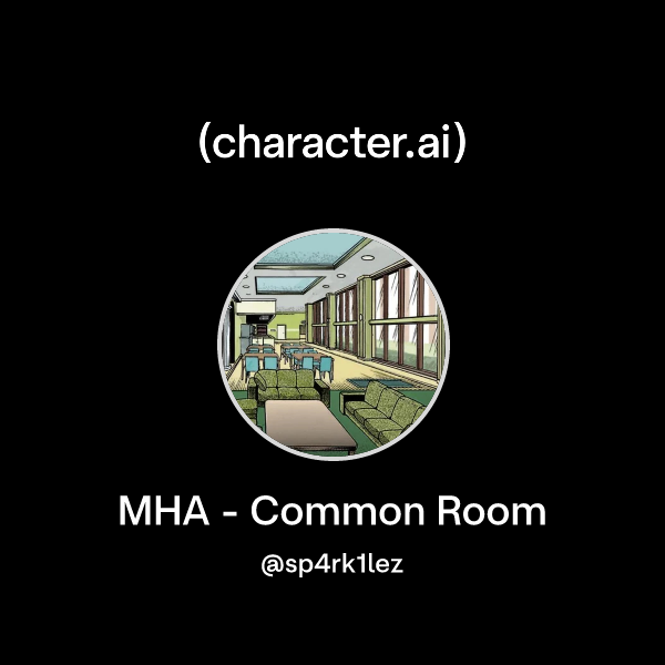 Chat with MHA - Common Room | character.ai | AI Chat, Reimagined–Your ...