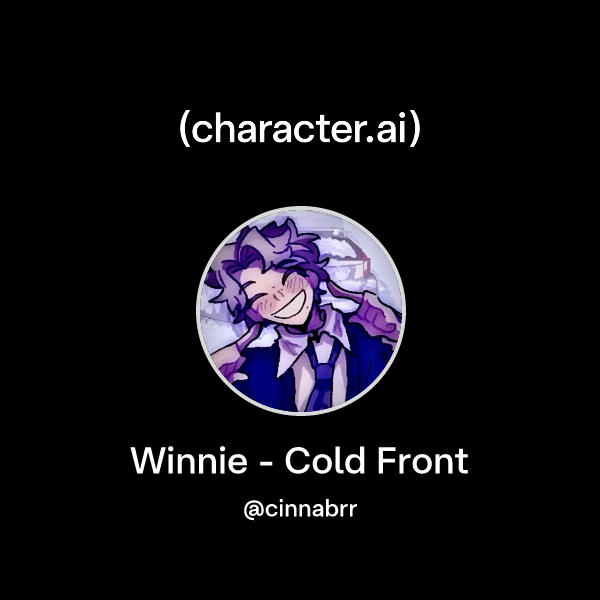 Chat with Winnie - Cold Front | character.ai | AI Chat, Reimagined–Your ...