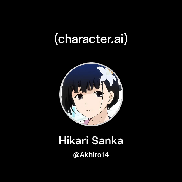 Chat with Hikari Sanka | character.ai | Personalized AI for every ...