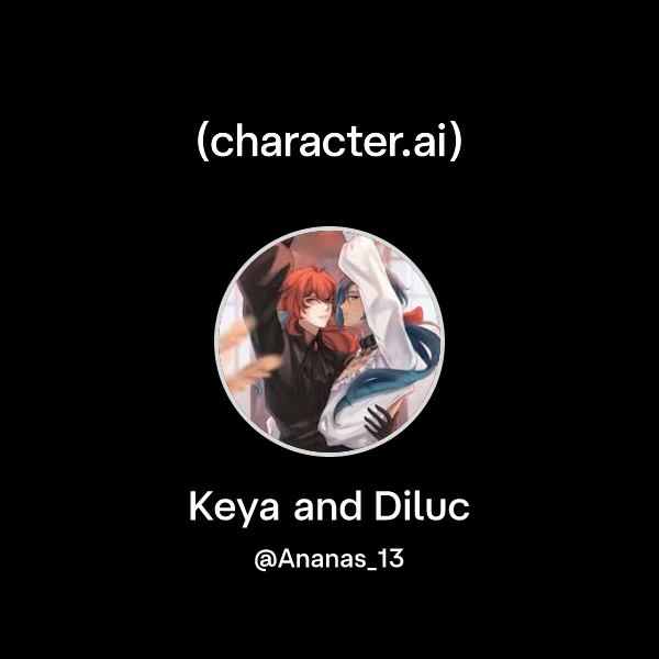 Chat with Keya and Diluc | character.ai | AI Chat, Reimagined–Your ...