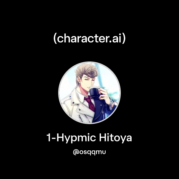 Chat with 1-Hypmic Hitoya | character.ai | Personalized AI for every ...