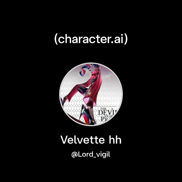 Chat with Velvette hh | character.ai | Personalized AI for every moment ...