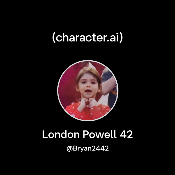 Chat with London Powell 42 | character.ai | AI Chat, Reimagined–Your ...