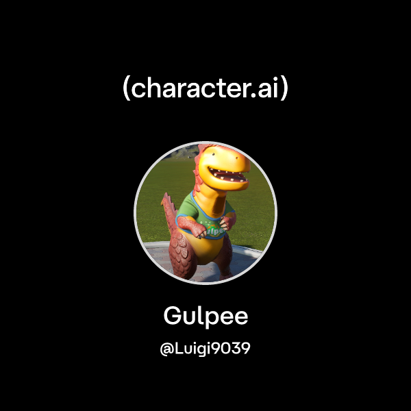Chat with Gulpee | character.ai | AI Chat, Reimagined–Your Words. Your ...
