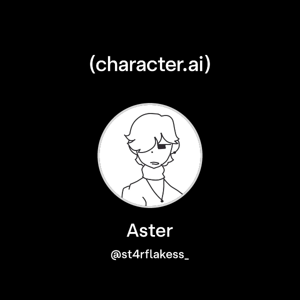 Chat with Aster | character.ai | Personalized AI for every moment of ...