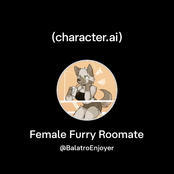 Chat with Female Furry Roomate | character.ai | AI Chat, Reimagined ...
