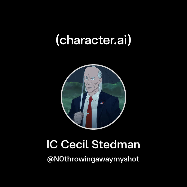 Chat with IC Cecil Stedman | character.ai | AI Chat, Reimagined–Your Words. Your World.