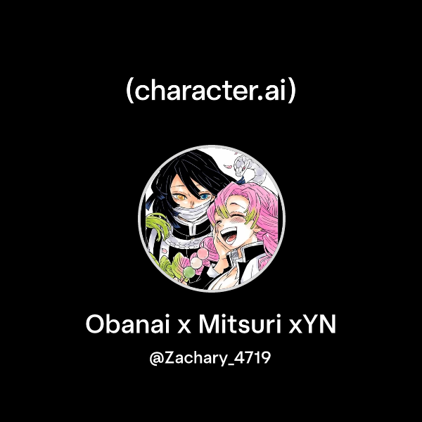 Chat with Obanai x Mitsuri xYN | character.ai | AI Chat, Reimagined ...