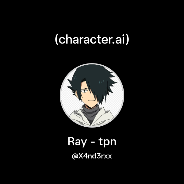 Chat with Ray - tpn | character.ai | AI Chat, Reimagined–Your Words ...