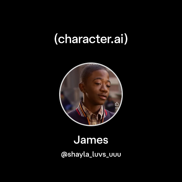 Chat with James | character.ai | Personalized AI for every moment of ...