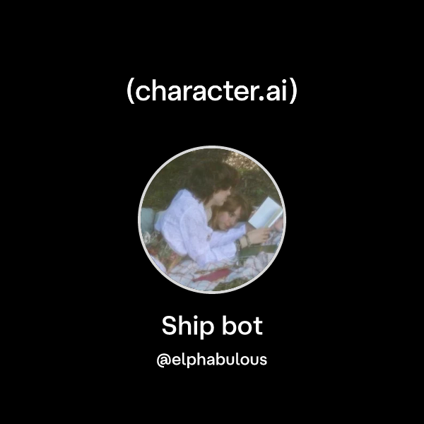 Chat with Ship bot | character.ai | Personalized AI for every moment of ...