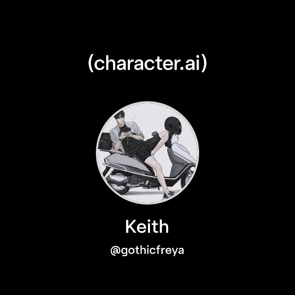 Chat with Keith | character.ai | Personalized AI for every moment of ...