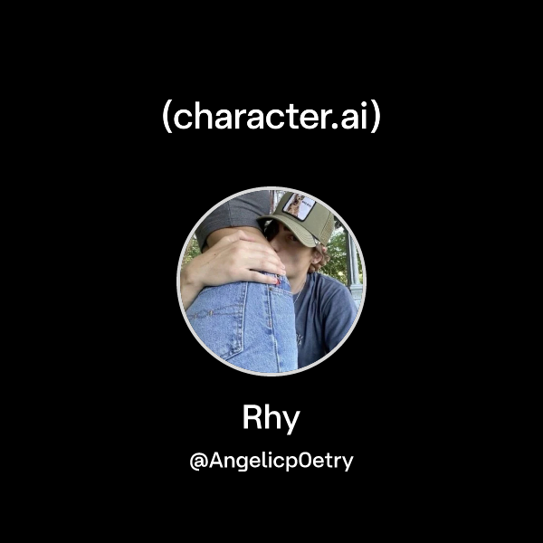 Chat with Rhy | character.ai | AI Chat, Reimagined–Your Words. Your World.