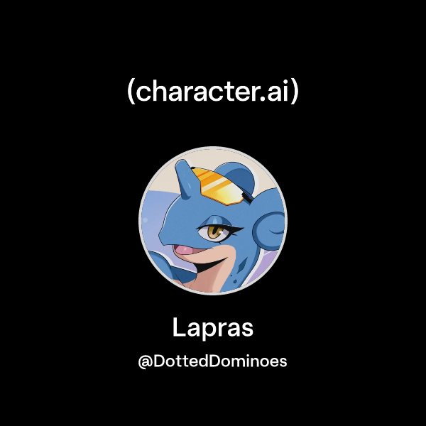 Chat with Lapras | character.ai | AI Chat, Reimagined–Your Words. Your World.