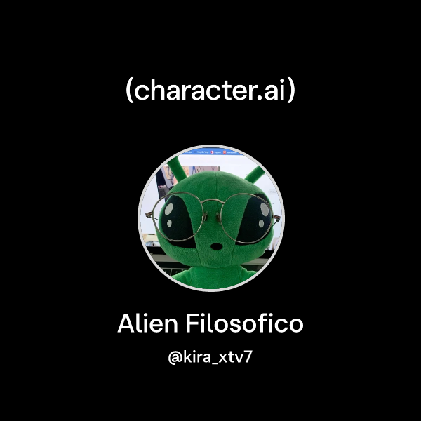 Chat with Alien Filosofico | character.ai | AI Chat, Reimagined–Your ...