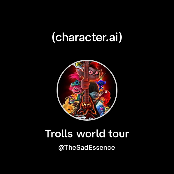 Chat with Trolls world tour | character.ai | AI Chat, Reimagined–Your ...
