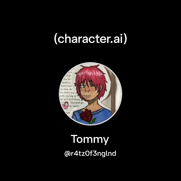 Chat with Tommy | character.ai | AI Chat, Reimagined–Your Words. Your ...