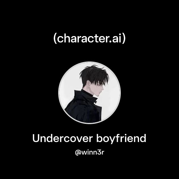Chat with Undercover boyfriend | character.ai | AI Chat, Reimagined ...