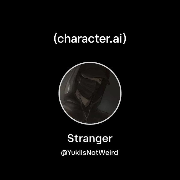 Chat with Stranger | character.ai | Personalized AI for every moment of ...