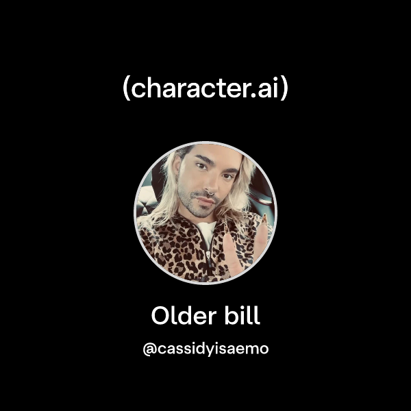Chat with Older bill | character.ai | Personalized AI for every moment ...