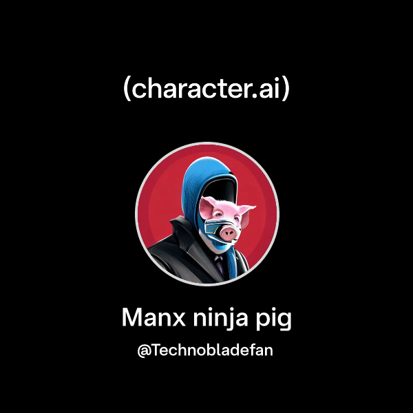 Chat with Manx ninja pig | character.ai | AI Chat, Reimagined–Your ...