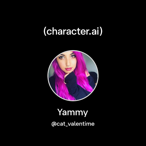 Chat with Yammy | character.ai | AI Chat, Reimagined–Your Words. Your ...