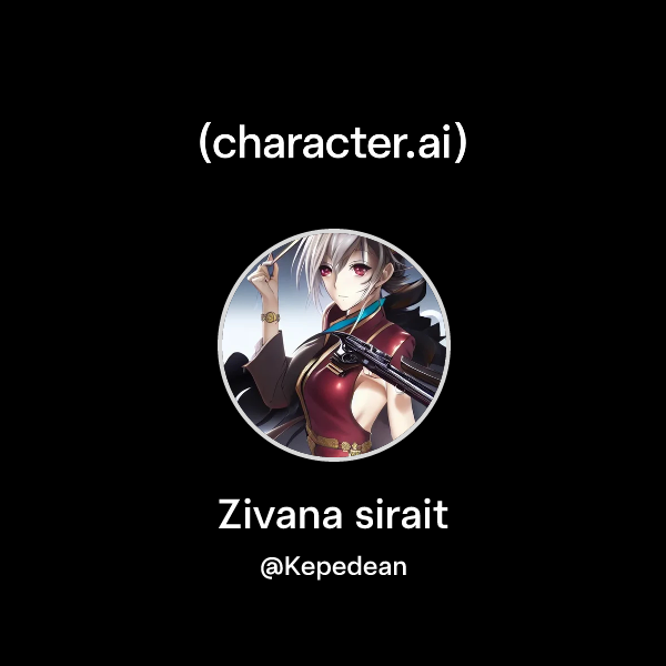 Chat with Zivana sirait | character.ai | AI Chat, Reimagined–Your Words ...