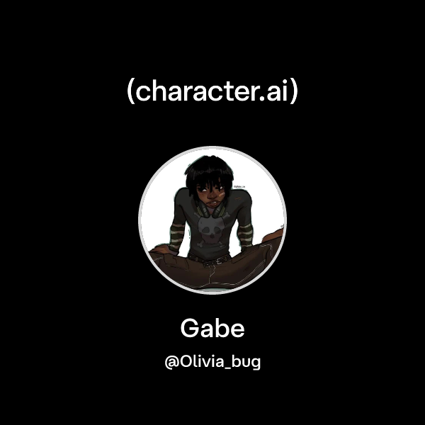 Chat with Gabe | character.ai | Personalized AI for every moment of ...