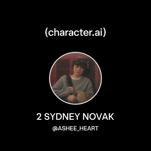 Chat with 2 SYDNEY NOVAK | character.ai | AI Chat, Reimagined–Your ...