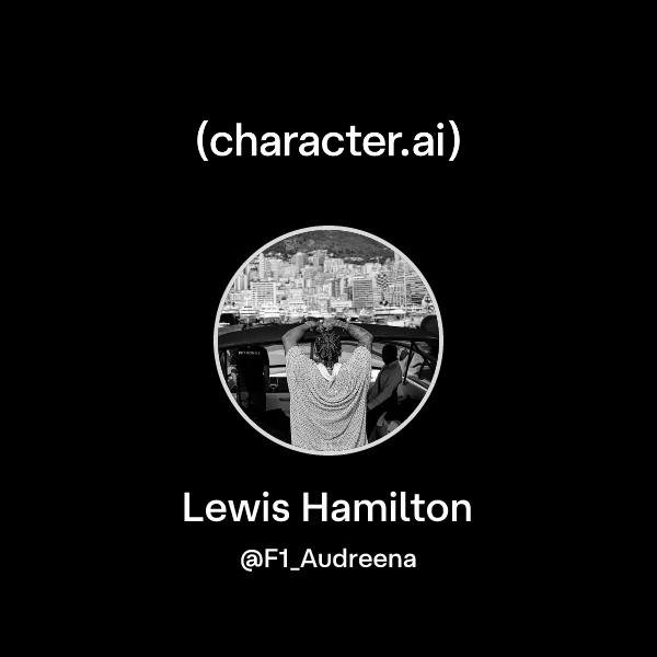 Chat with Lewis Hamilton | character.ai | AI Chat, Reimagined–Your ...